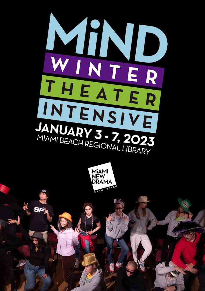 2023 MiND Winter Theater Intensive - Miami New Drama
